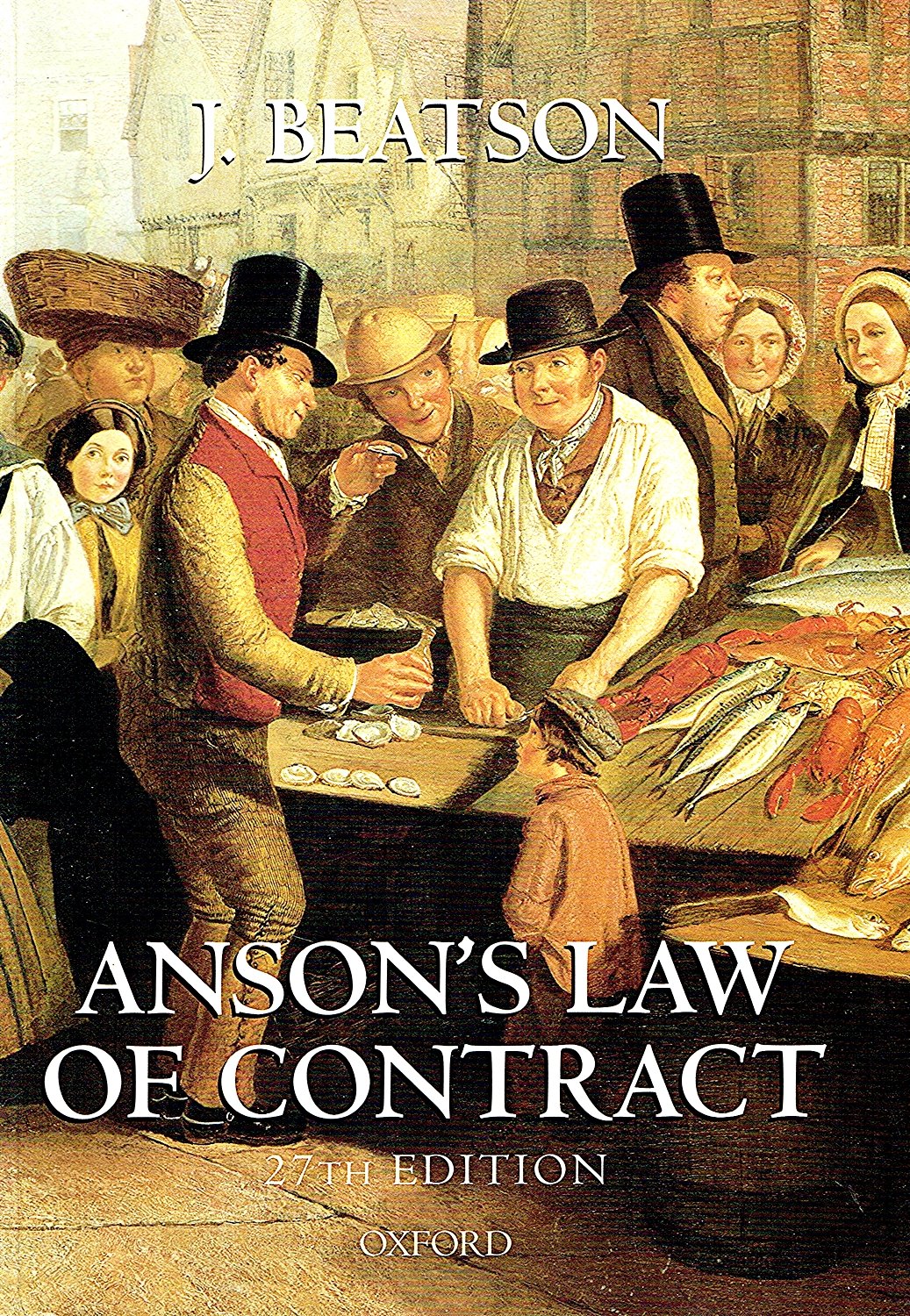 Anson's Law of Contract: Anson, William Reynell, Beatson, Jack ...