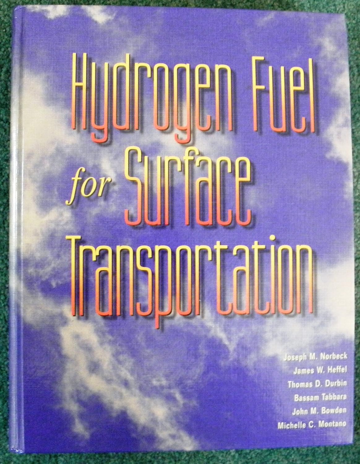 Amazon.com: Hydrogen Fuel for Surface Transportation: 9781560916840 ...