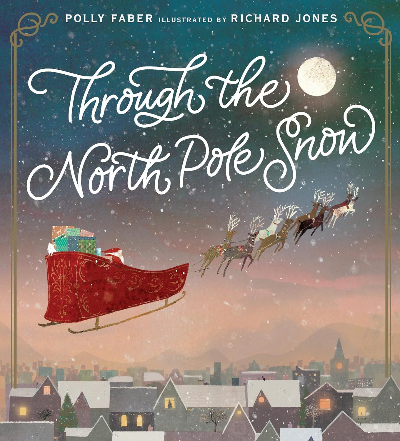 Through the North Pole Snow: A magical Christmas story about Santa's ...