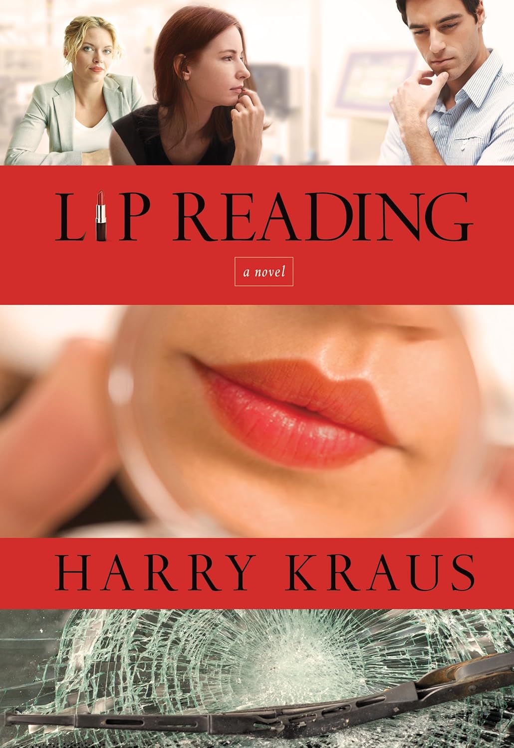 Lip Reading: A Novel - Kindle edition by Kraus, Harry. Religion ...