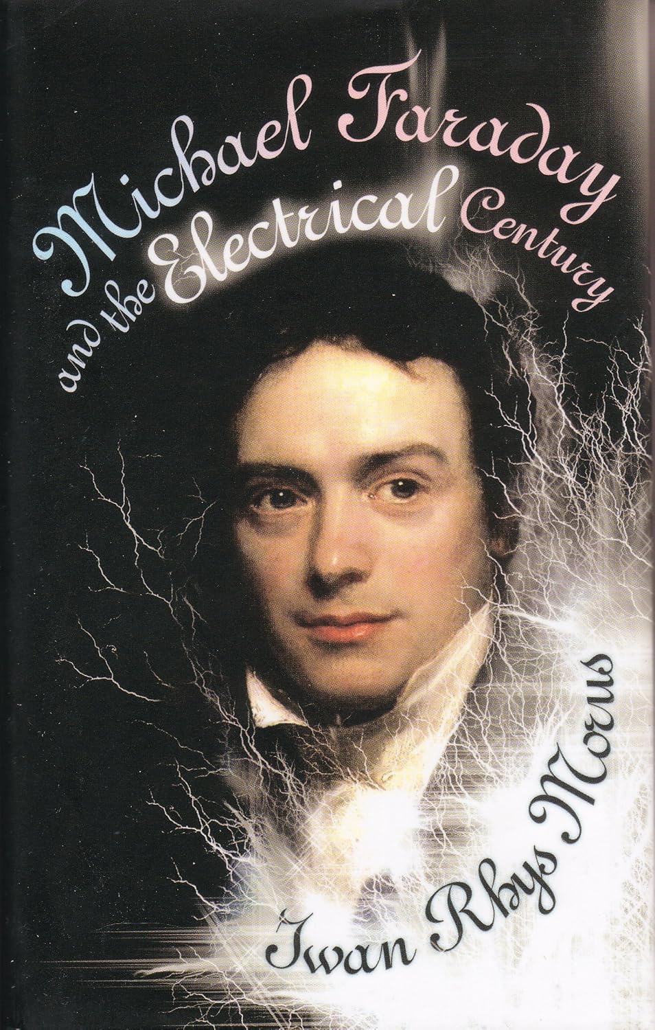 Michael Faraday and the Electrical Century (Icon Science): Amazon.co.uk ...
