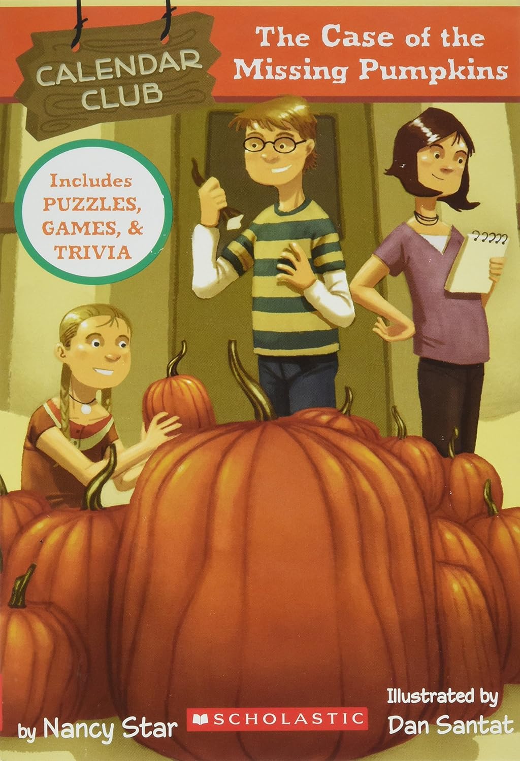The Case of the Missing Pumpkins (Calendar Club): Nancy Star ...