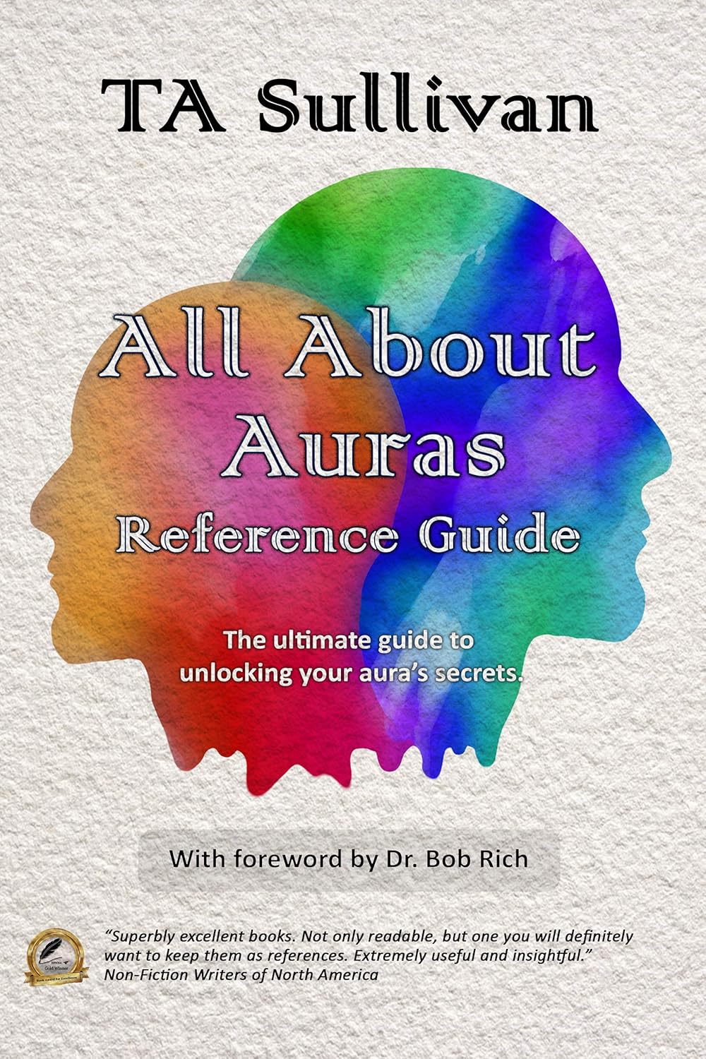 All About Auras Reference Guide - Kindle edition by Sullivan, TA ...