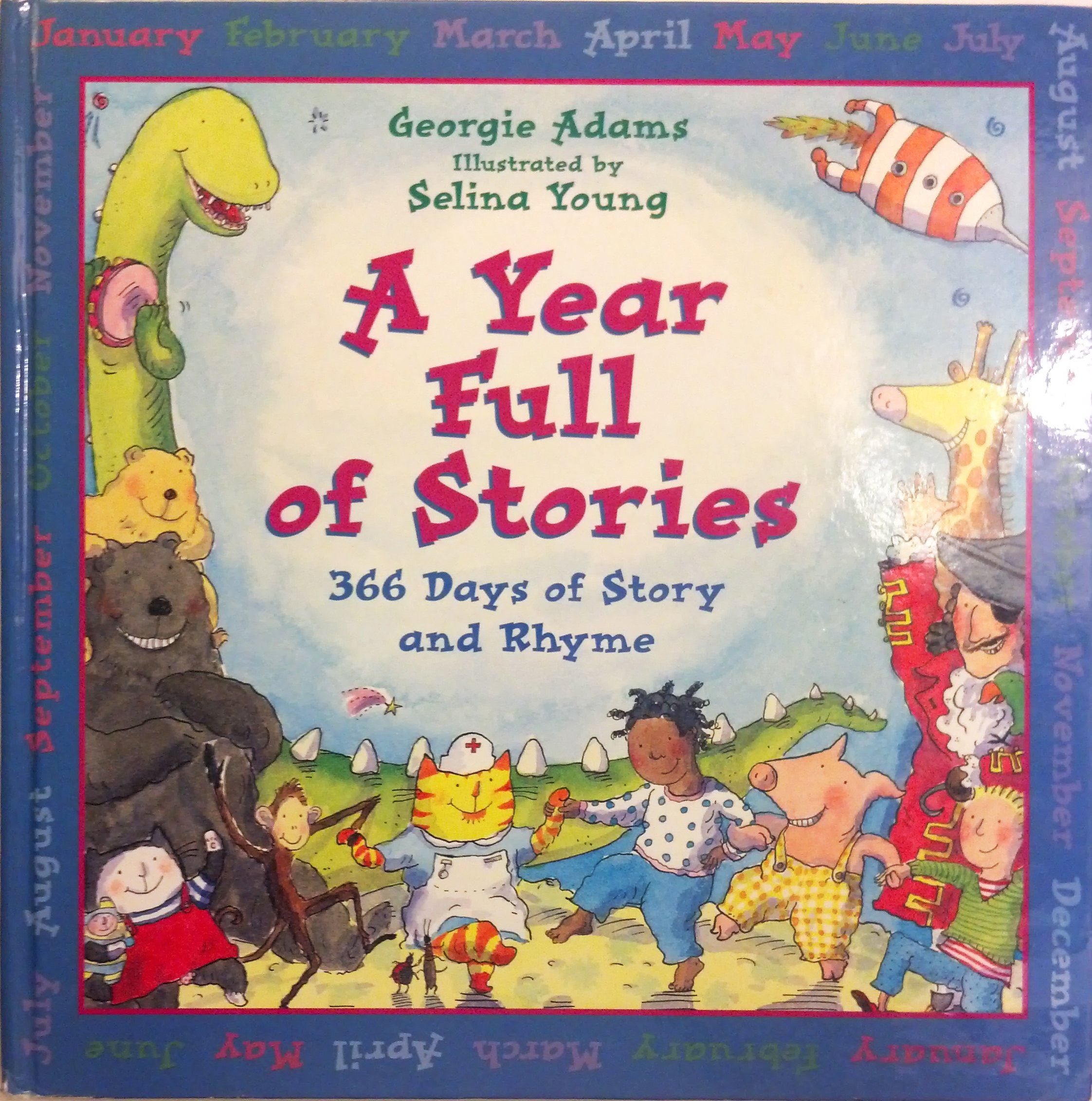 A Year Full of Stories: Adams, Georgie, Young, Selina: 9780385325271 ...