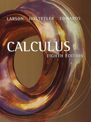 Calculus: Larson, Ron, Hostetler, Robert P., Edwards, Bruce H ...
