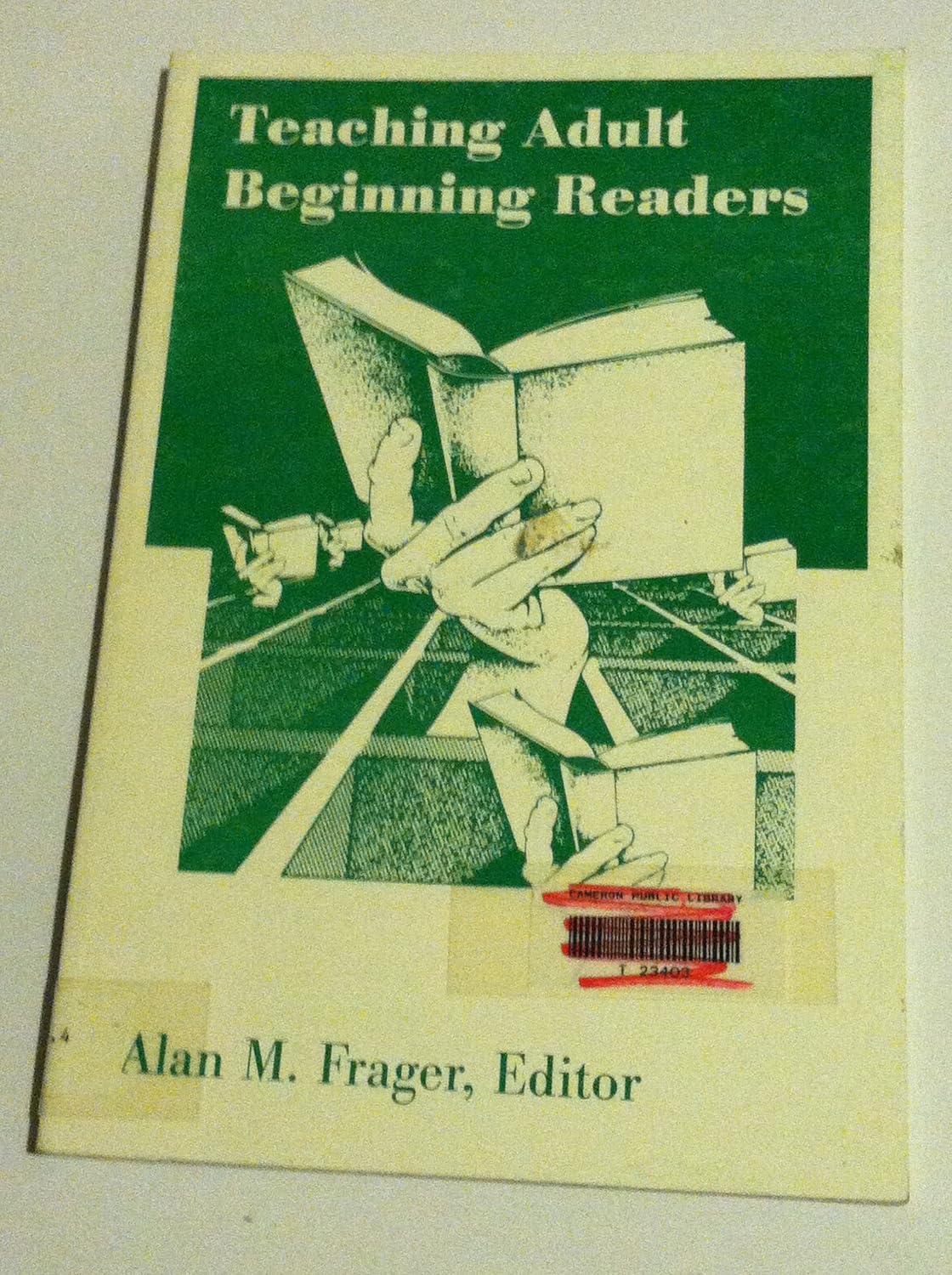 Teaching Adult Beginning Readers: Alan M. Frager: 9789992285244: Amazon ...