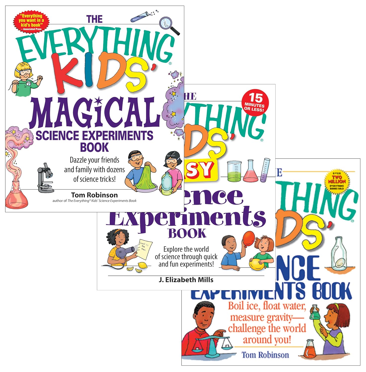 Everything Kids' Science Experiments: Robinson, Tom, Mills, J ...
