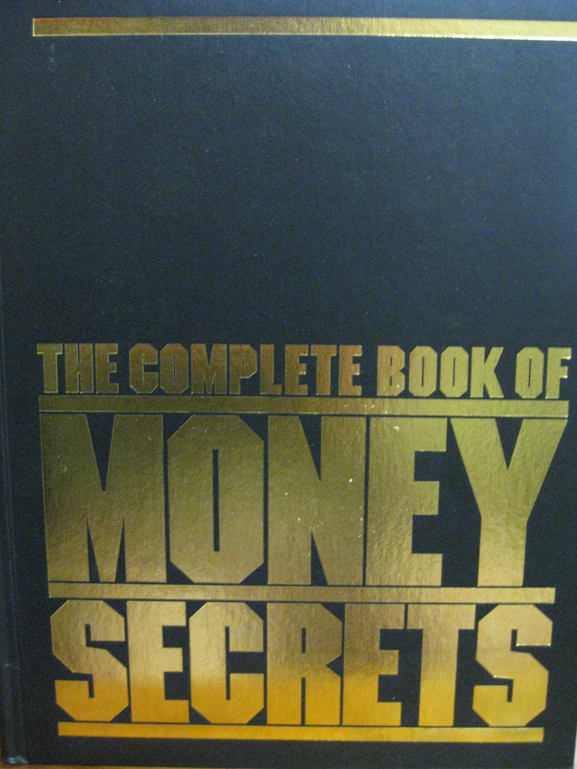 The Complete Book of Money Secrets: Boardroom Classics: Amazon.com: Books