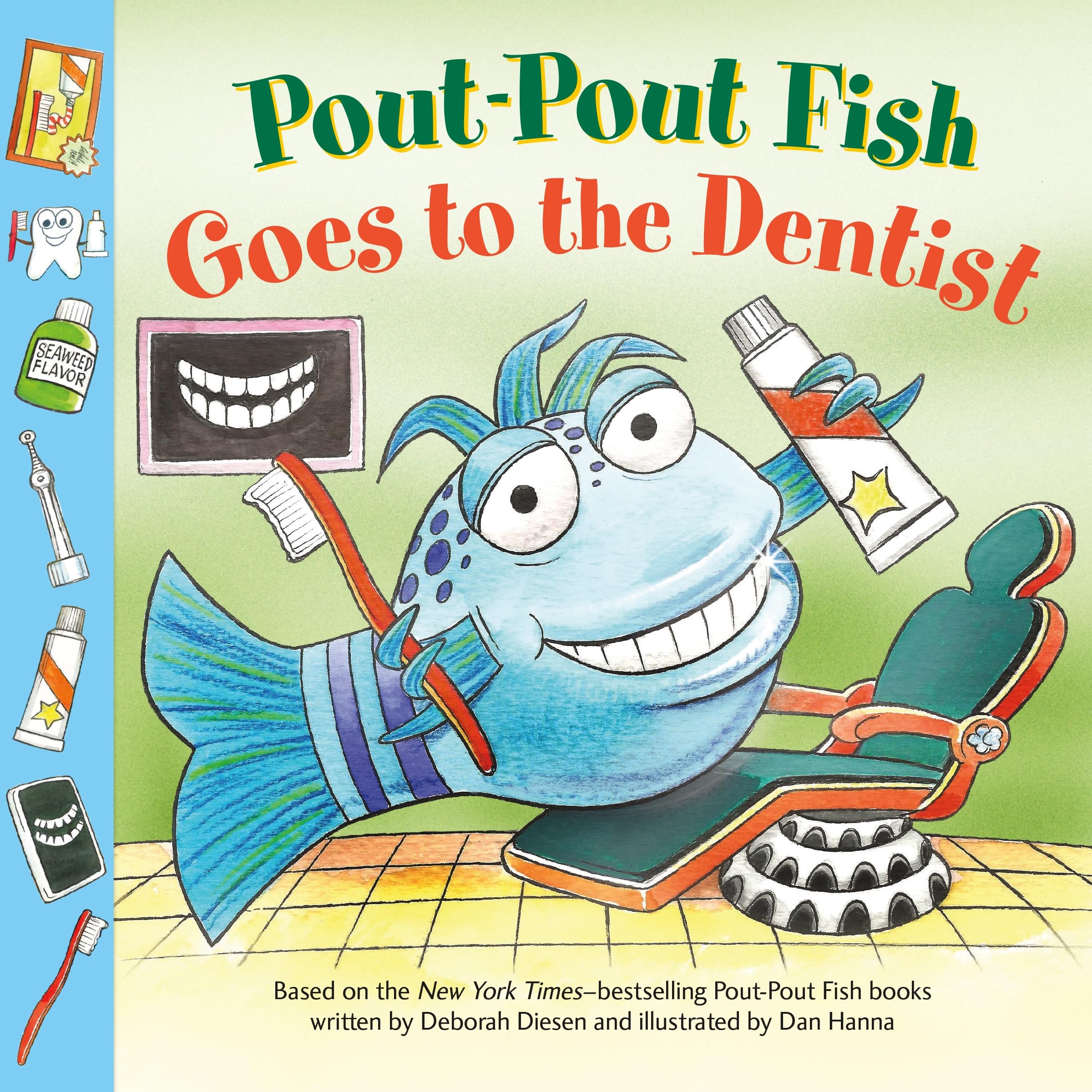 Pout-Pout Fish: Goes to the Dentist (A Pout-Pout Fish Paperback ...