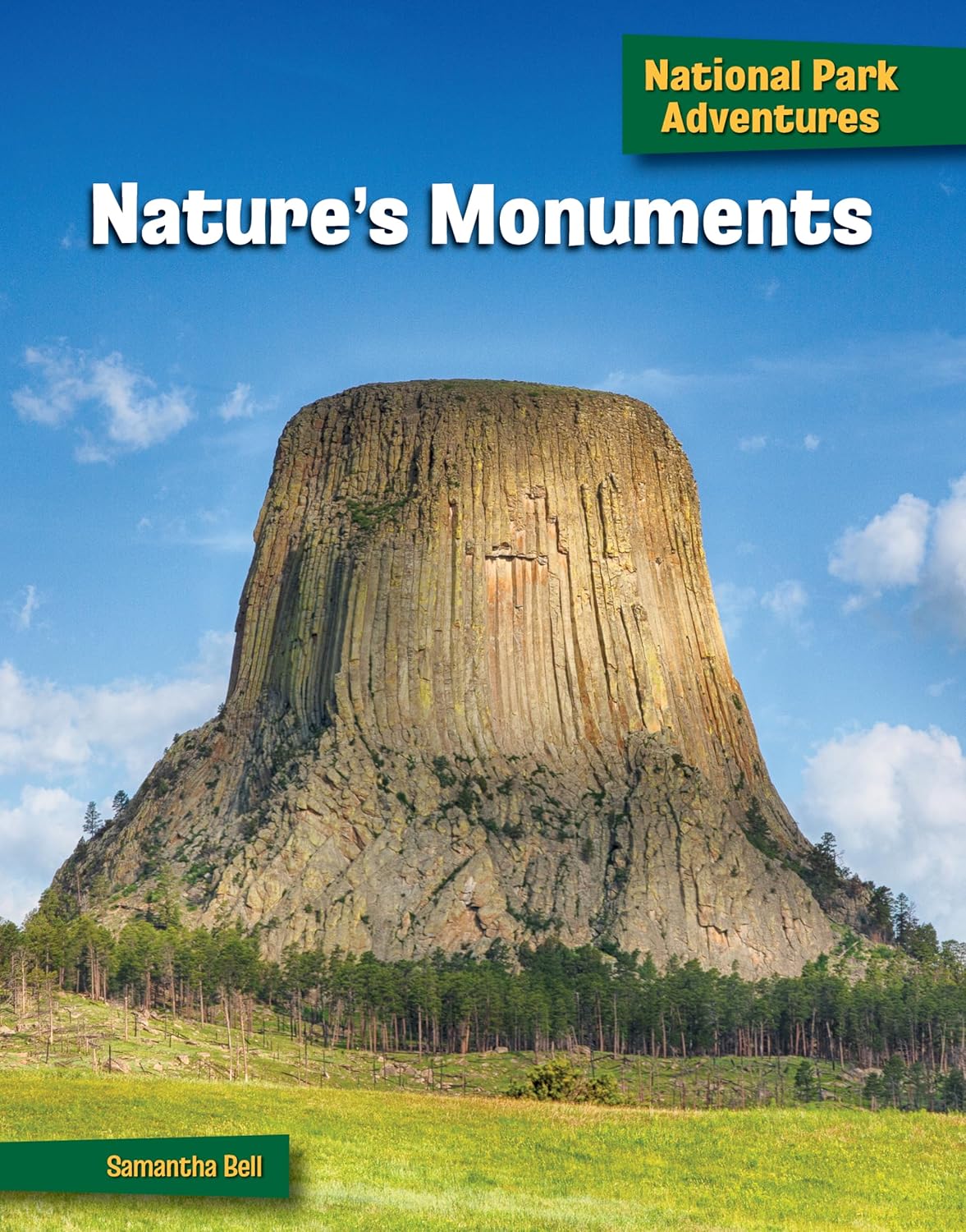 Nature's Monuments (21st Century Skills Library: National Park ...