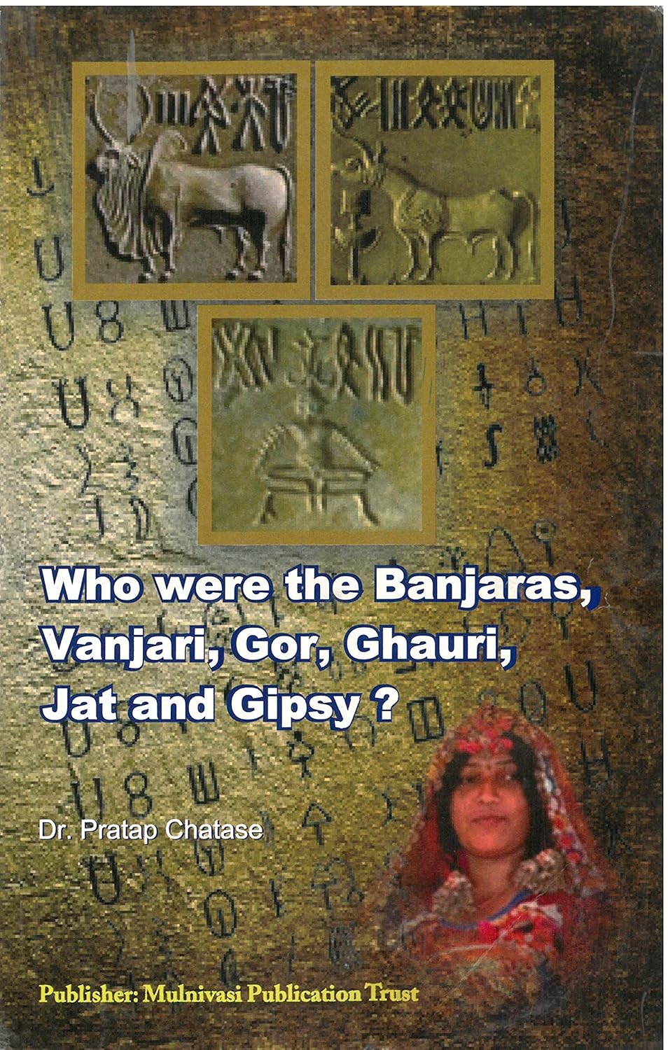 Buy Who were the Banjaras, Vanjari, Gor, Ghauri, Jat and Gipsy ? Book ...