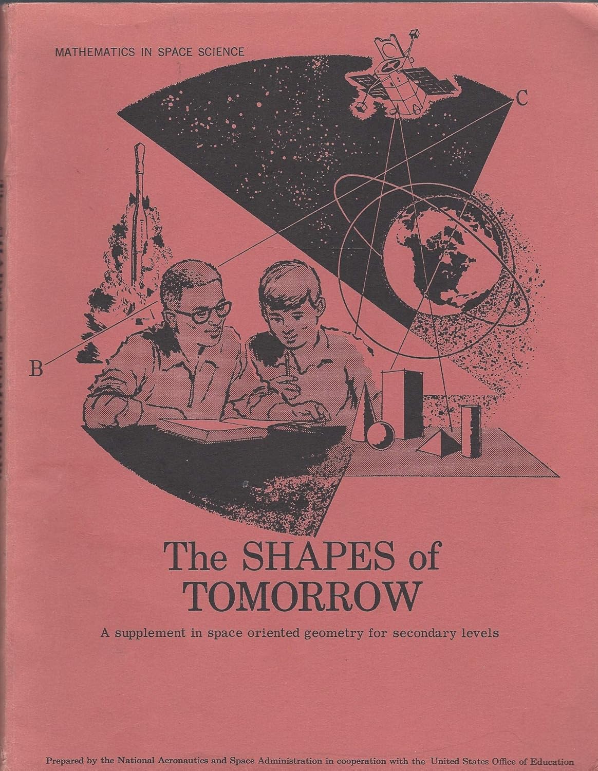 The Shapes of Tomorrow a Supplement in Space Oriented Geometry for ...