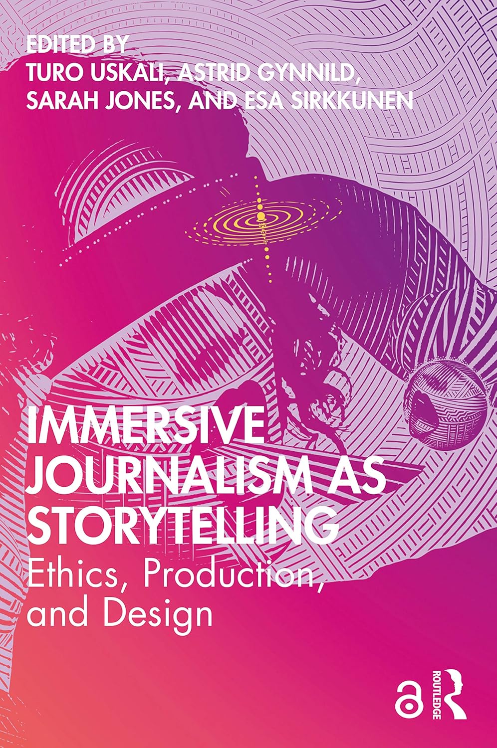 Amazon.com: Immersive Journalism as Storytelling: Ethics, Production ...