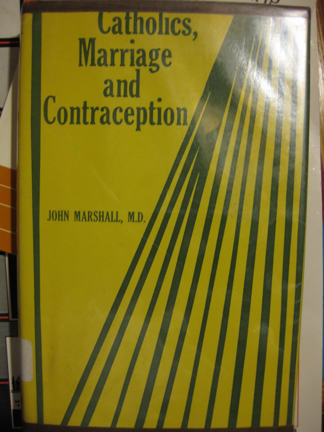 Catholics, Marriage and Contraception: unknown author: Amazon.com: Books