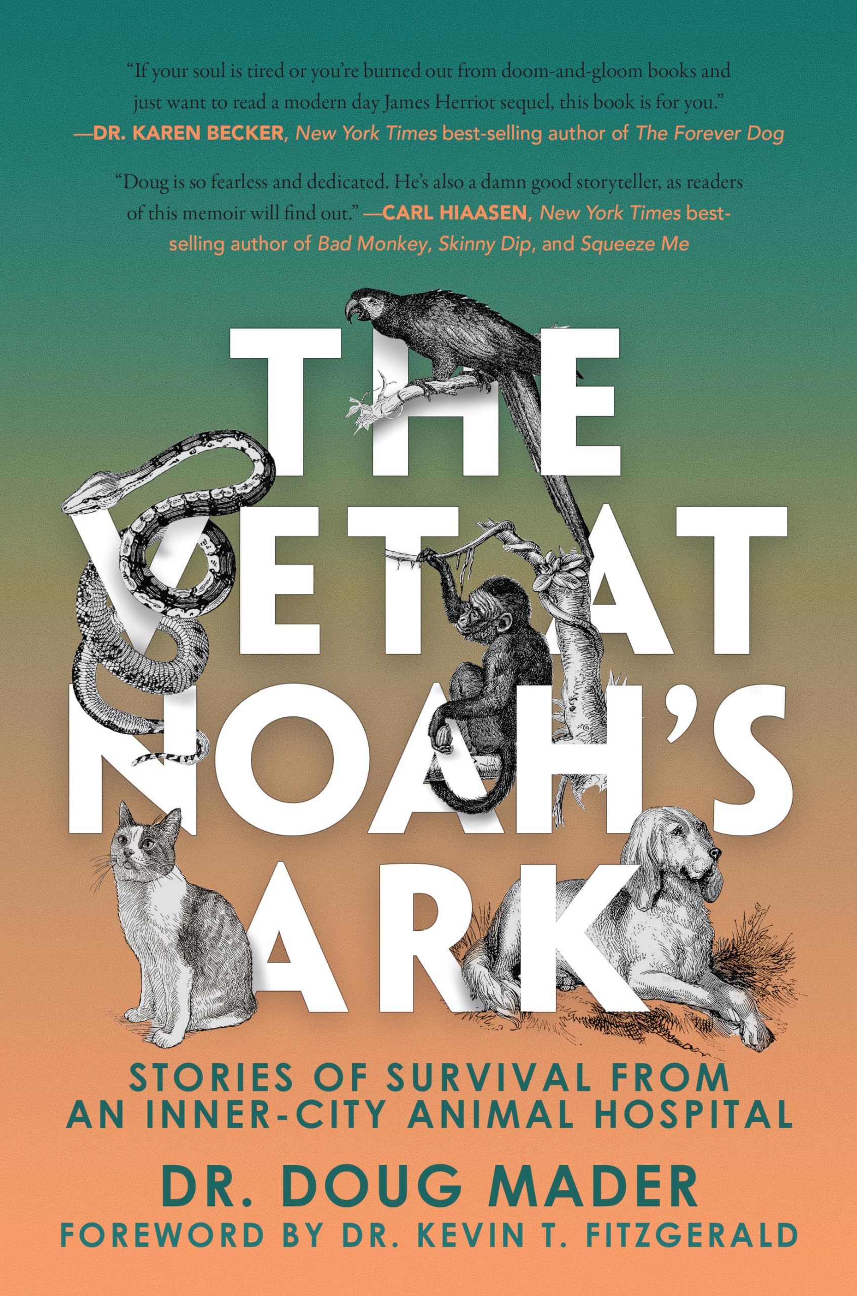 The Vet at Noah's Ark: Stories of Survival from an Inner-City Animal ...