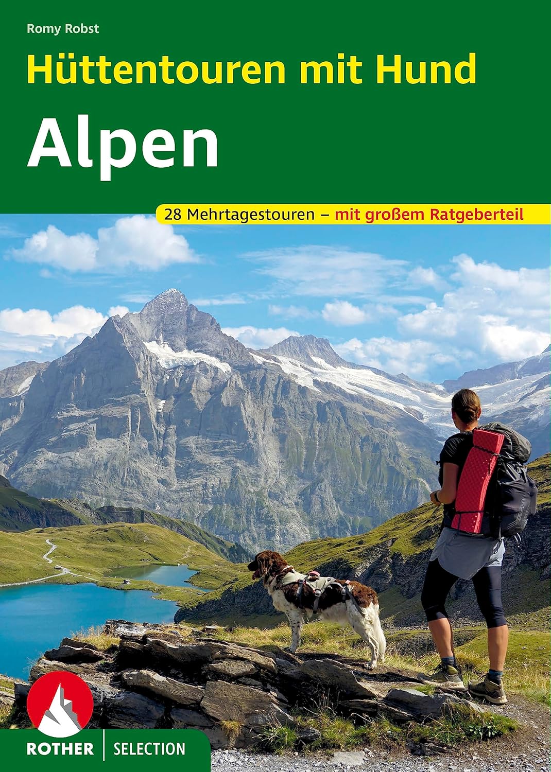 Hüttentouren mit Hund Alpen: 28 Mehrtagestouren. Mit GPS-Tracks. Mit ...