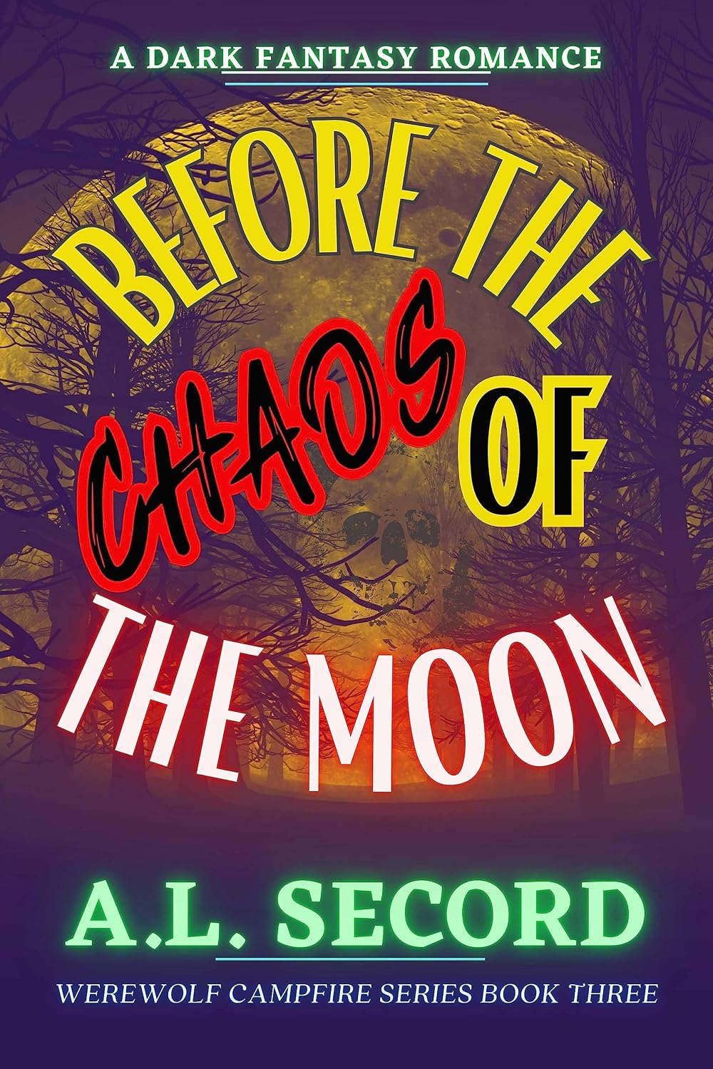 Amazon.com: Before The Chaos Of The Moon: A Dark Fantasy Romance ...