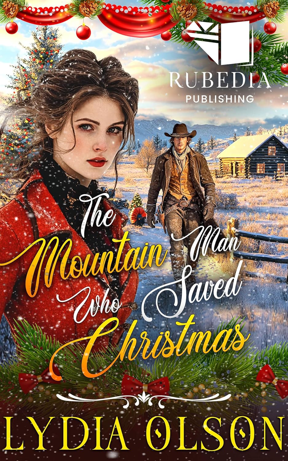 The Mountain Man Who Saved Christmas: A Western Historical Romance Book ...