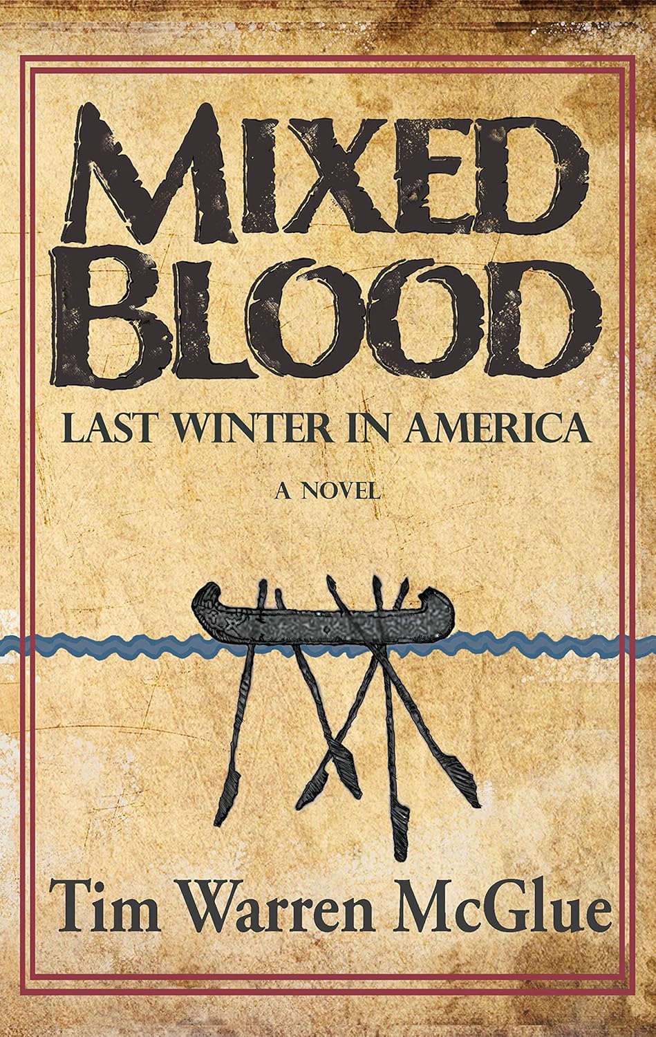 Mixed Blood: Last Winter in America - Kindle edition by McGlue, Tim ...