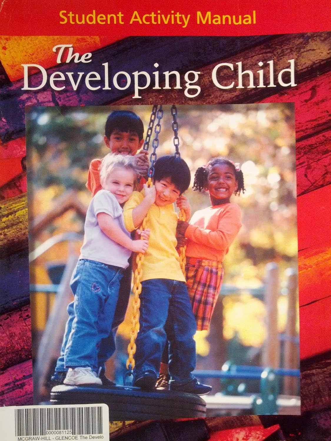 The Developing Child, Student Activity Manual: Understanding Children ...