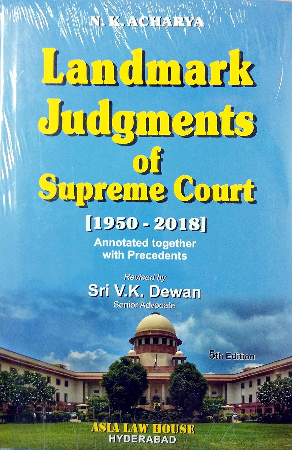 Buy Landmark Judgments of Supreme Court (1950 - 2018) Annotated ...