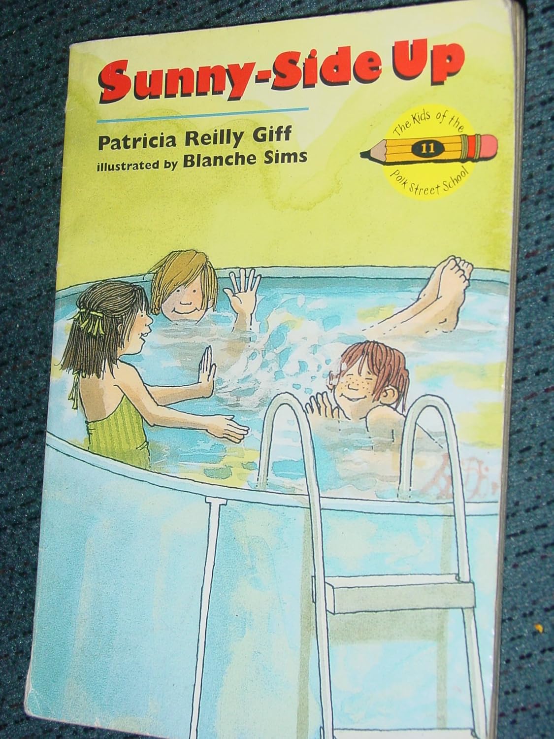 Sunny-Side Up (Kids of the Polk Street School #11): Giff, Patricia ...