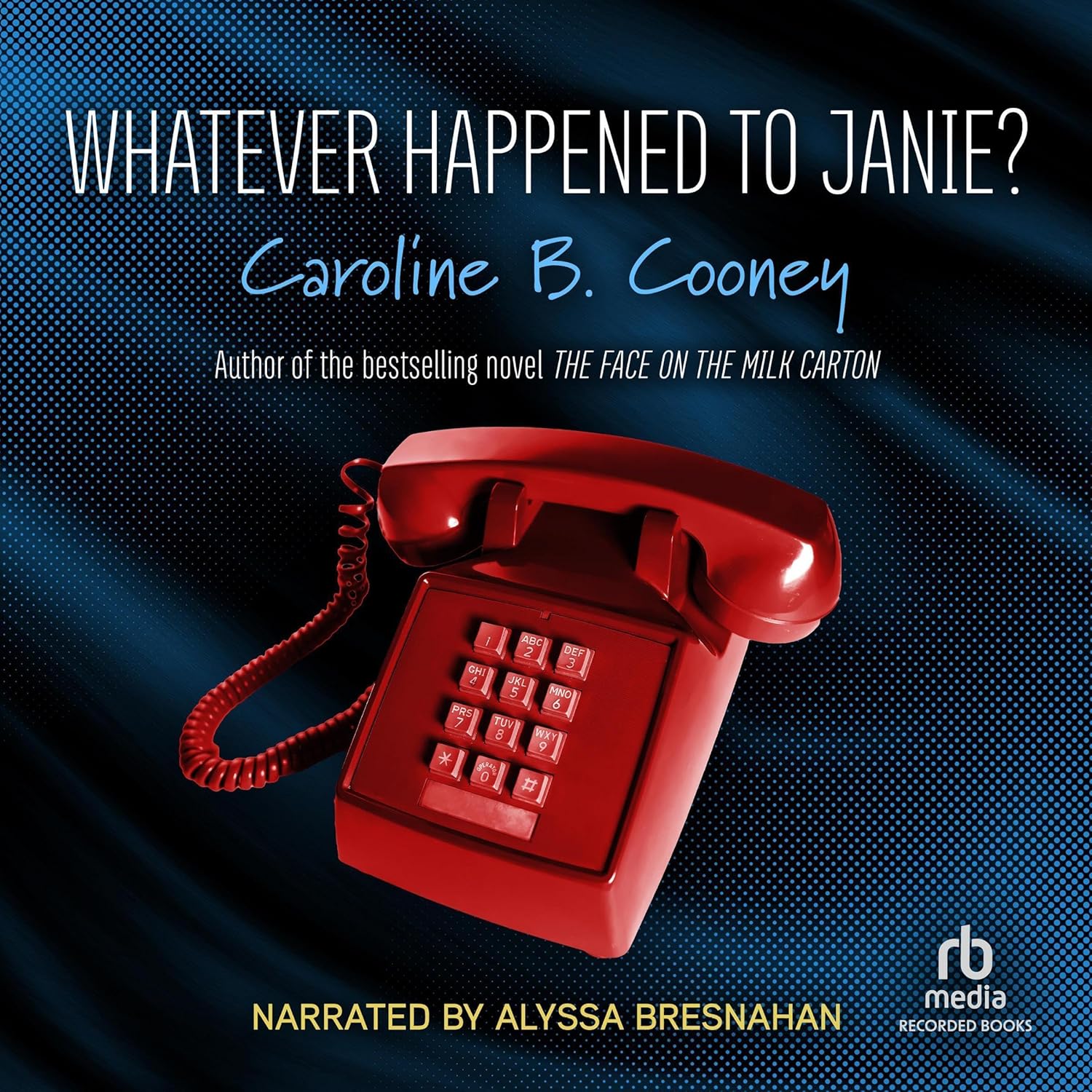 Amazon.com: Whatever Happened to Janie?: Sequel to The Face on the Milk ...