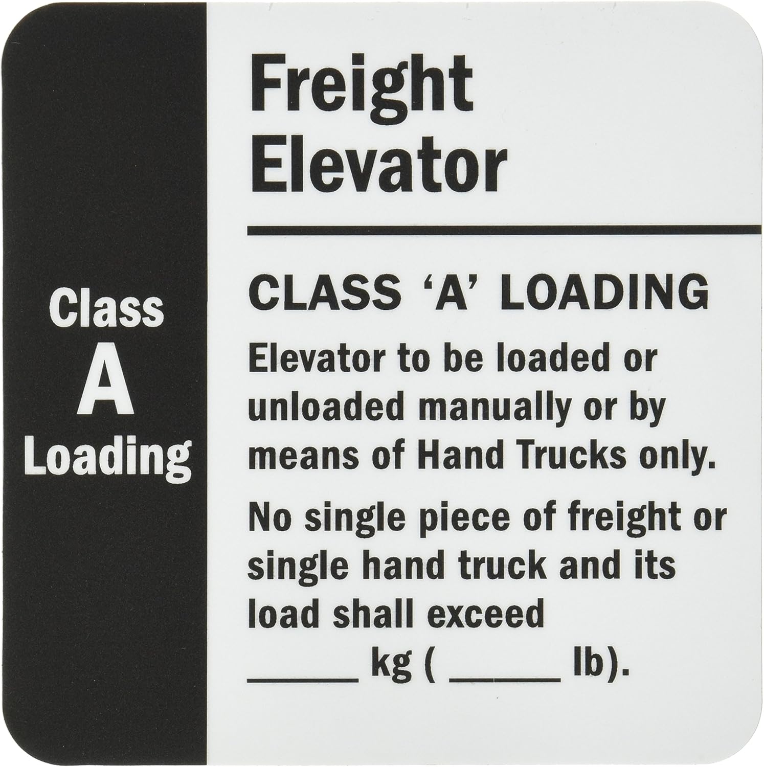 SmartSign Velvet Lexan Label, Legend "Class A Loading", 6" square ...
