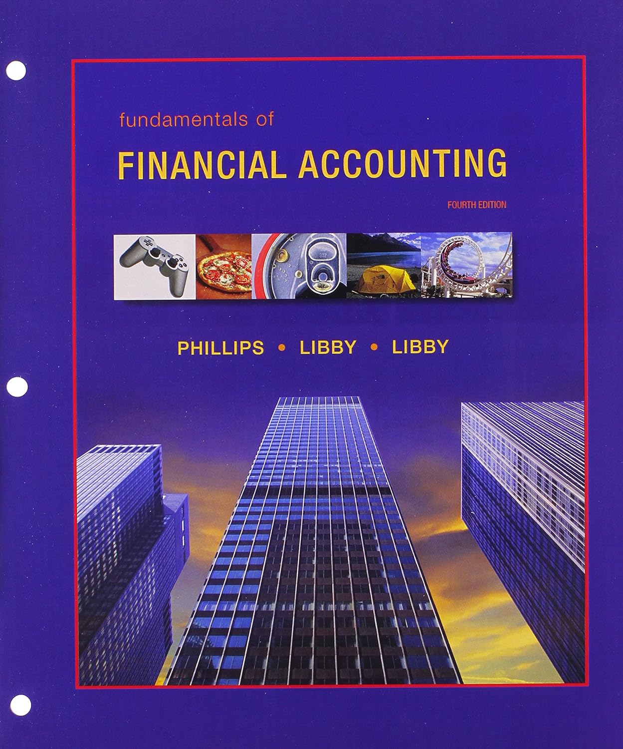 Fundamentals of Financial Accounting W/Access Code : Phillips, Libby ...
