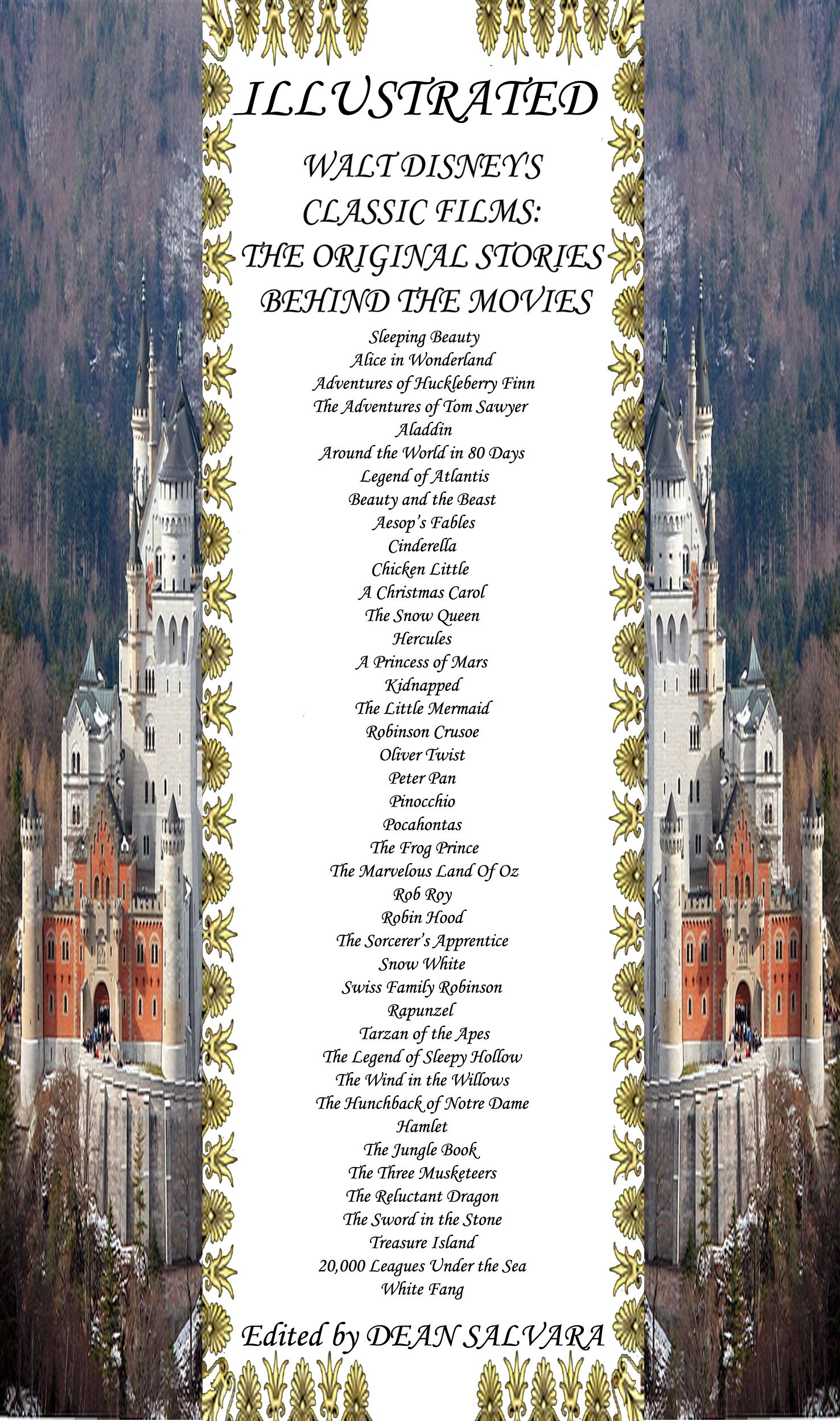 Buy WALT DISNEY'S CLASSIC FILMS: THE ORIGINAL STORIES BEHIND THE MOVIES ...