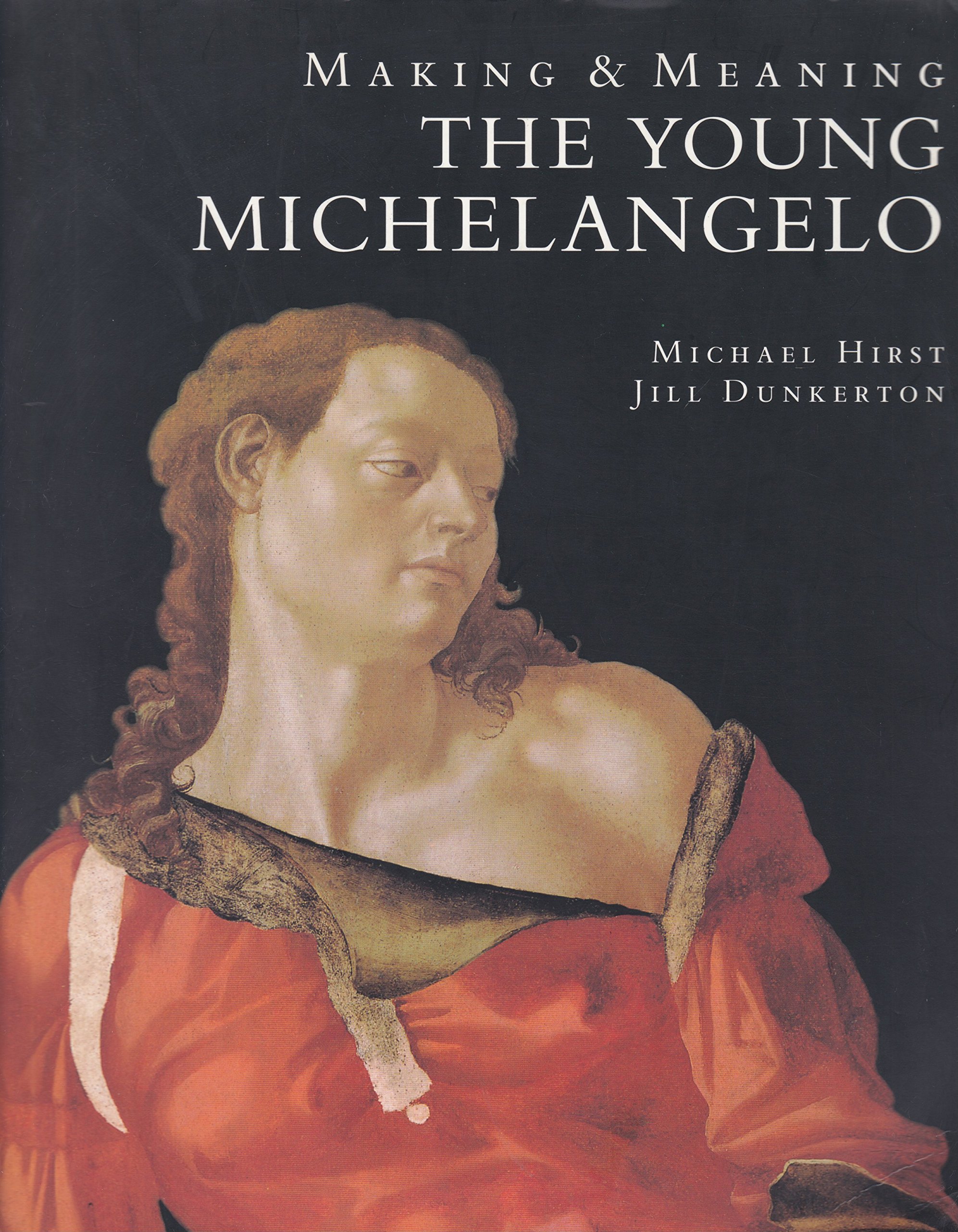 Making and Meaning: The Young Michelangelo - The Artist in Rome, 1496 ...