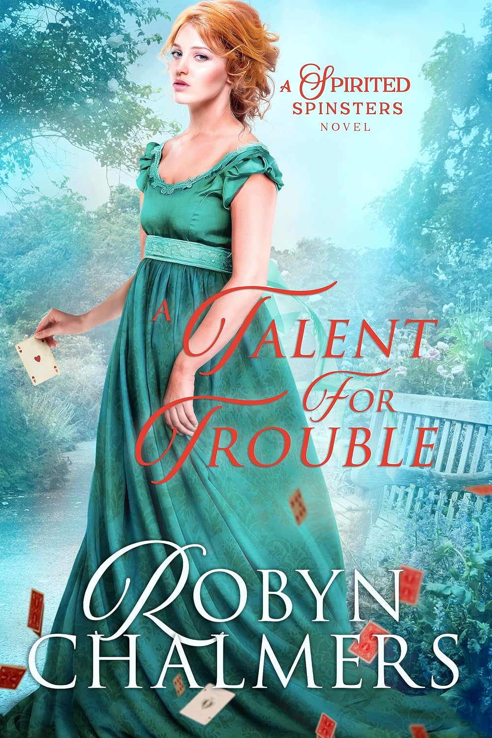 A Talent for Trouble: A Spirited Spinsters Sweet Regency Romance ...