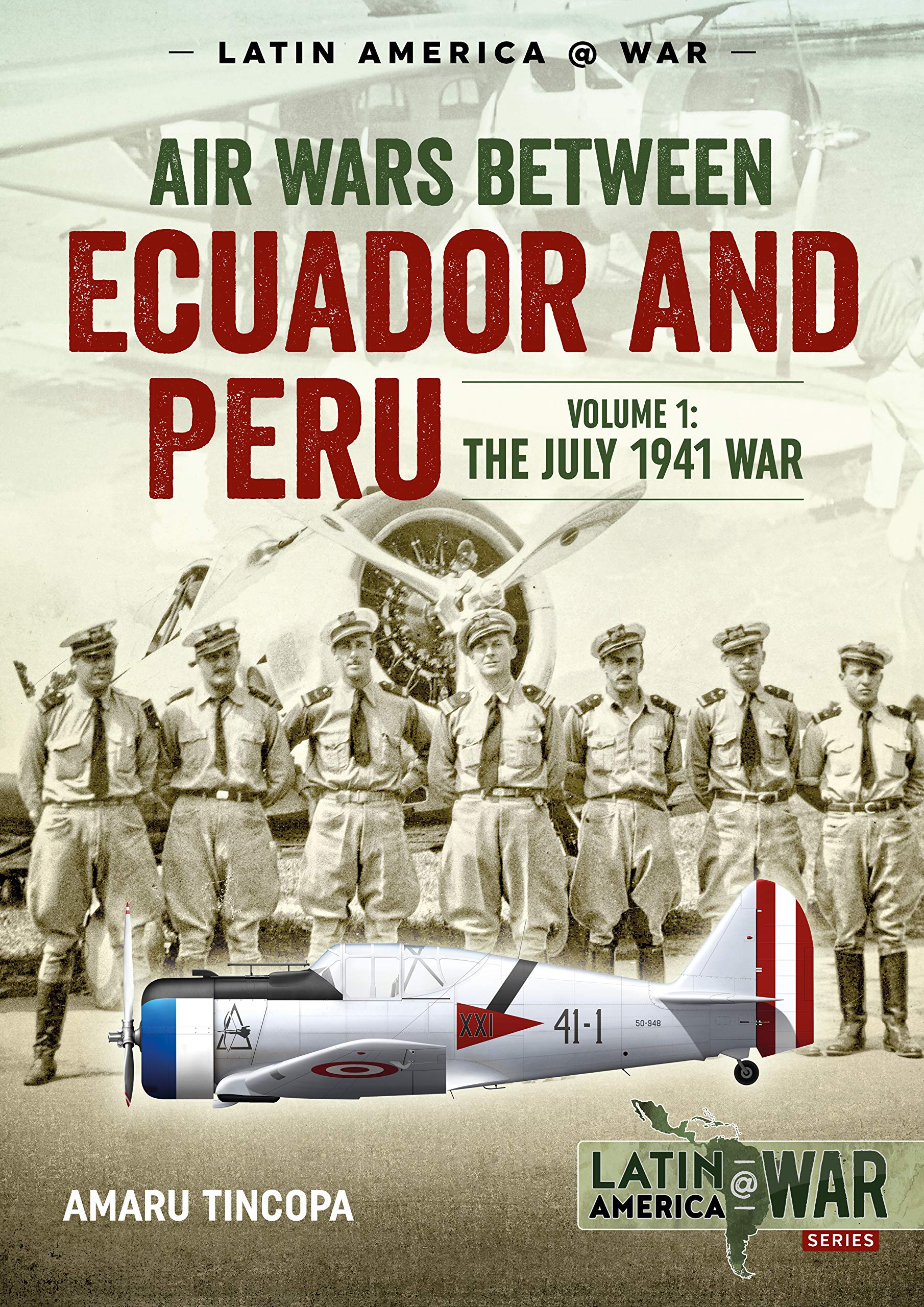 Amazon | Air Wars Between Ecuador and Peru: The July 1941 War (1 ...