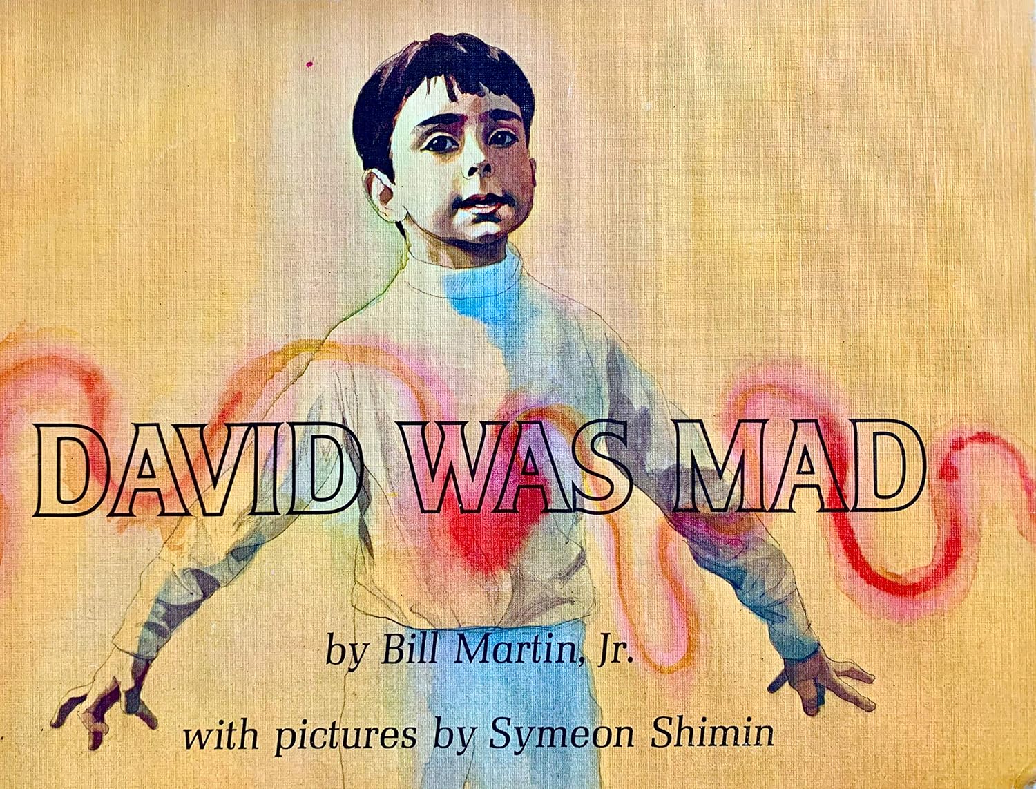 David Was Mad: Martin Jr., Bill: Amazon.com: Books