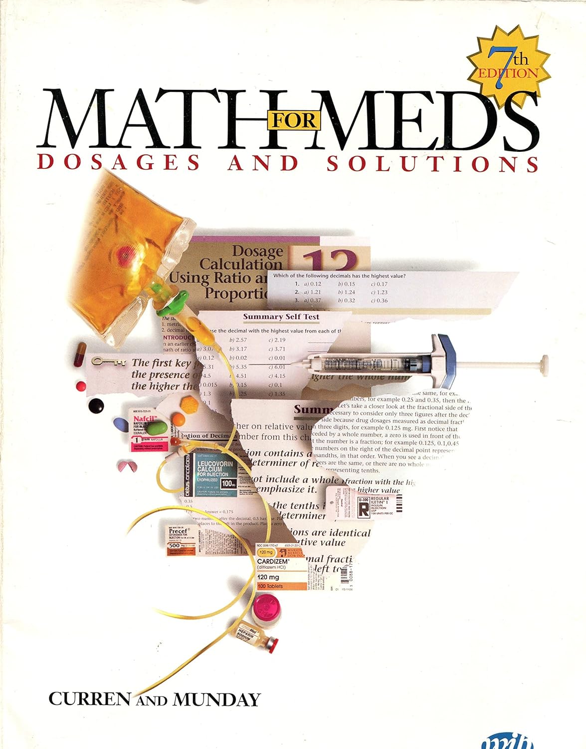 Math for Meds-Dosages and Solutions: Curren, Anna M., Munday, Laurie D ...