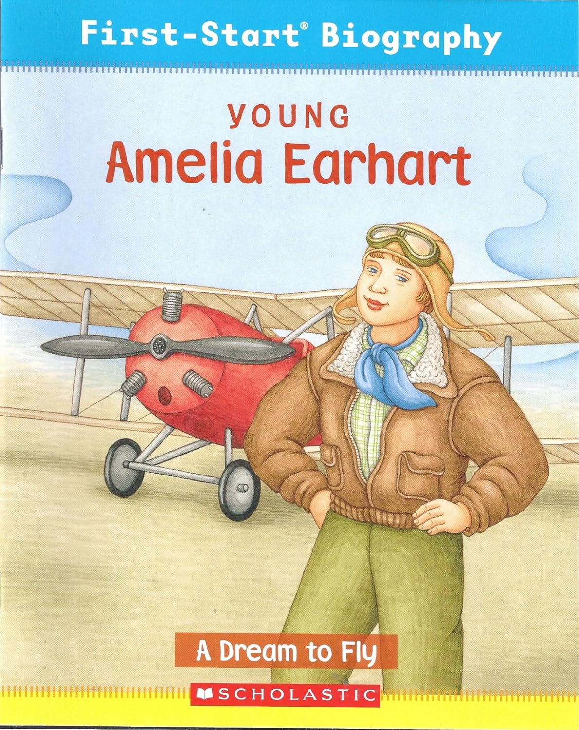 Young Amelia Earhart: A Dream to Fly (First-Start Biographies) : Alcott ...