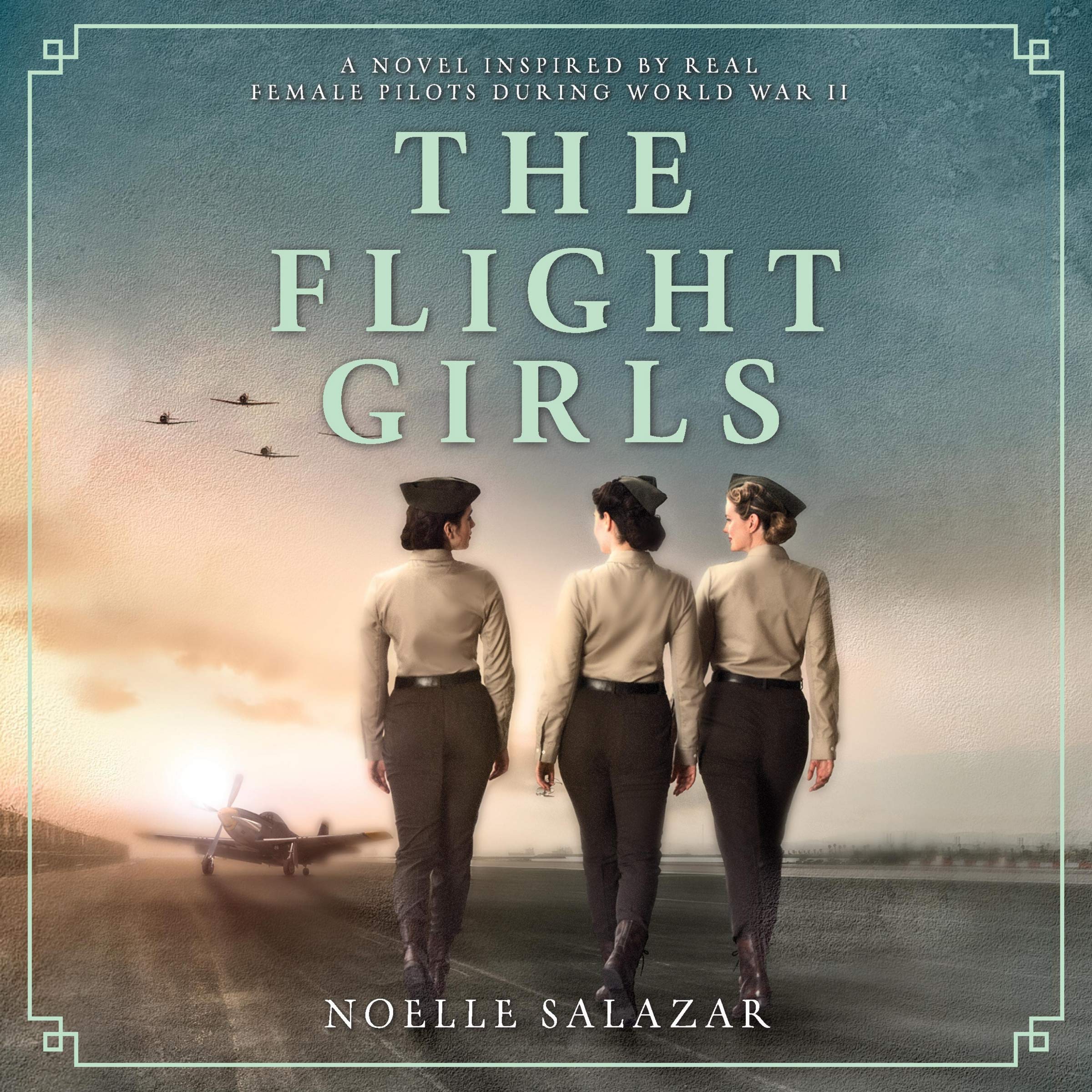 Amazon.com: The Flight Girls: 9781982646707: Salazar, Noelle, Sands, Xe ...