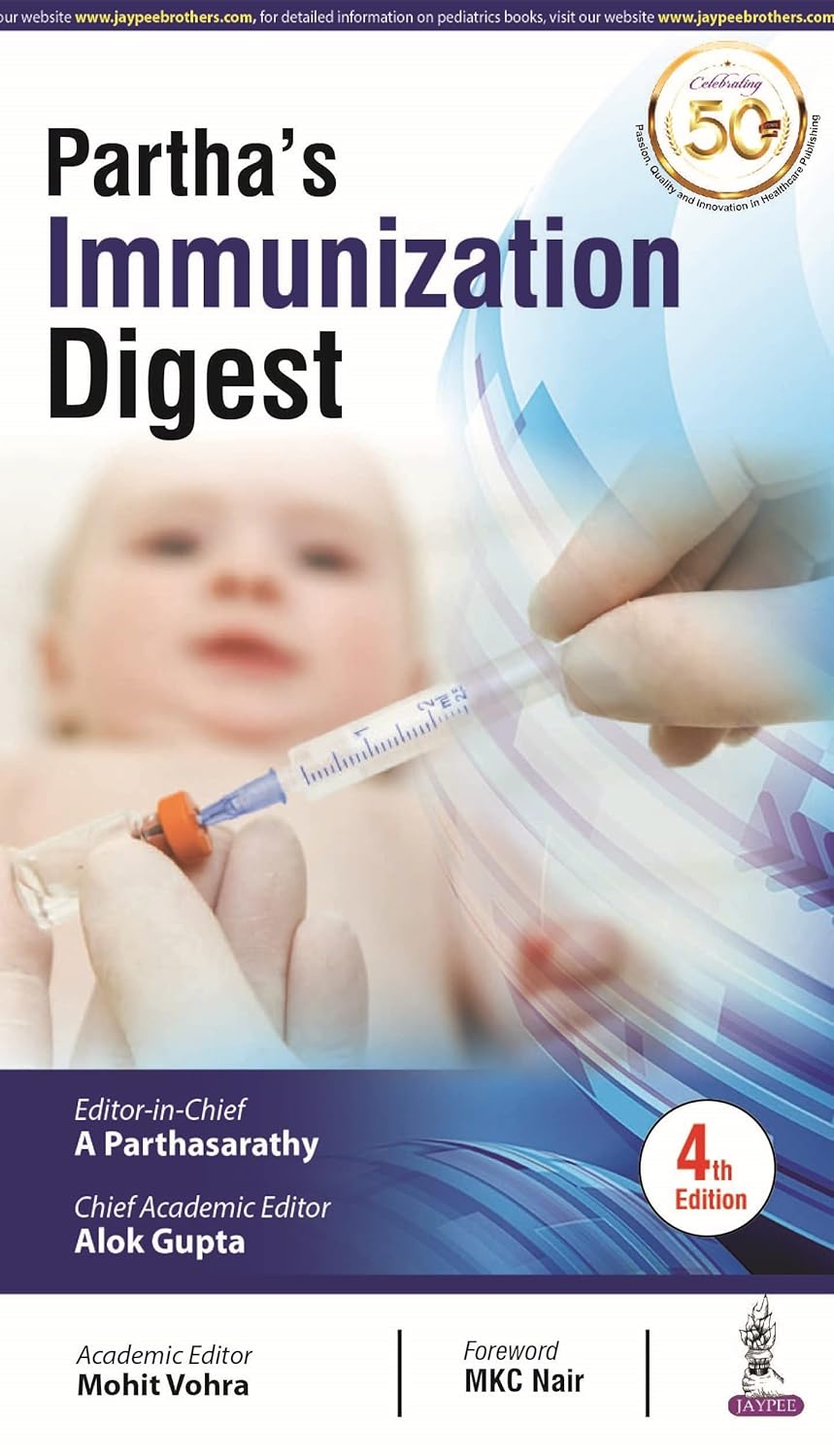 Partha's Immunization Digest: 9789389776362: Medicine & Health Science ...