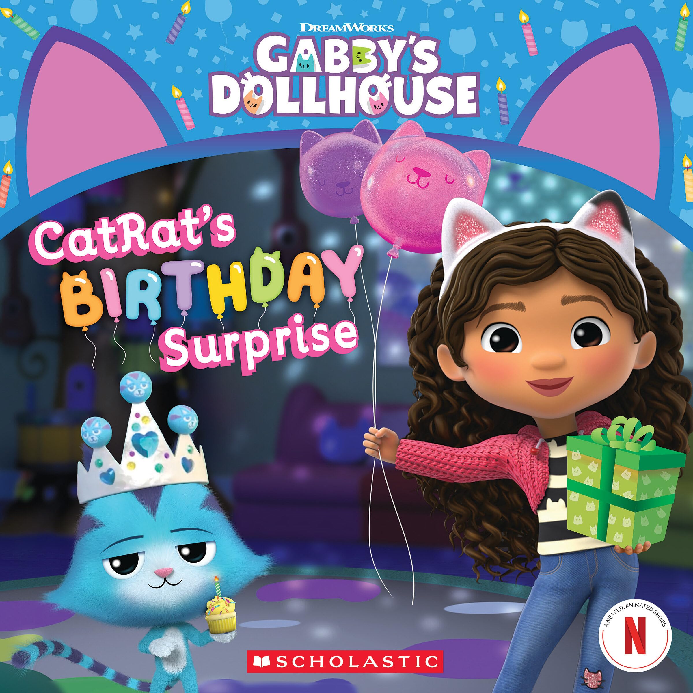 CatRat's Birthday Surprise (Gabby's Dollhouse Storybook): Bobowicz ...
