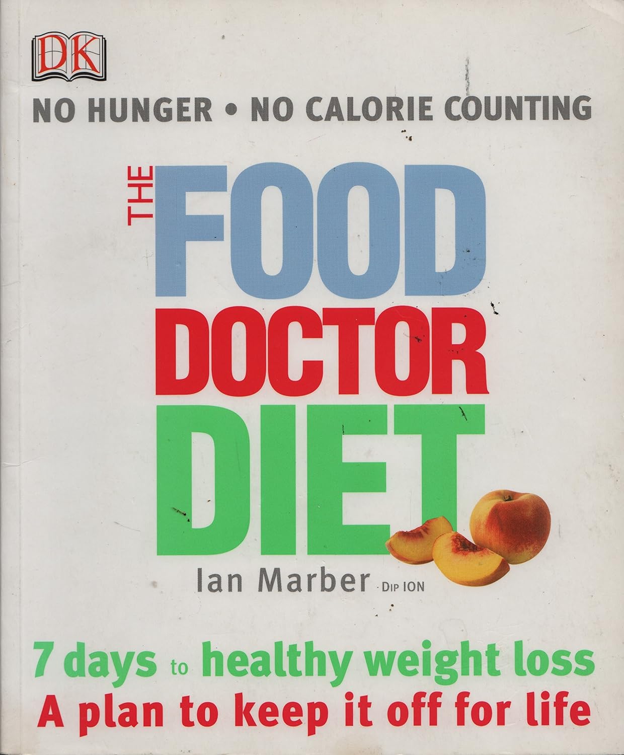 The Food Doctor Diet: Ian Marber: 9781405301428: Amazon.com: Books