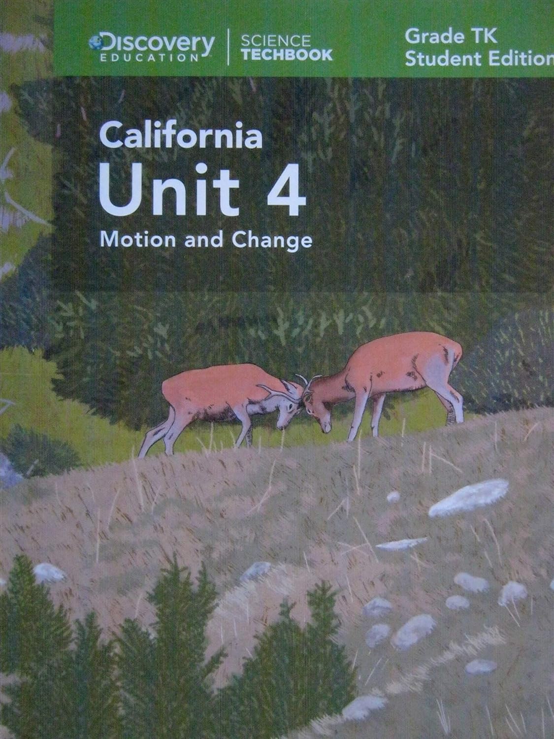 Amazon.com: Science Techbook Grade TK California Unit 4: Motion and ...