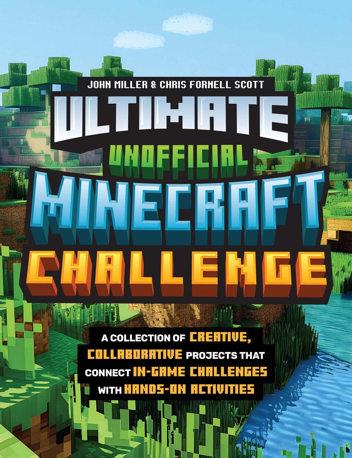 Ultimate Unofficial Minecraft Challenge: A Collection of Creative ...