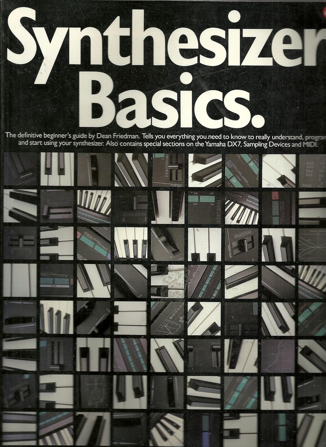 Synthesizer Basics: Dean Friedman: 9780711910225: Amazon.com: Books