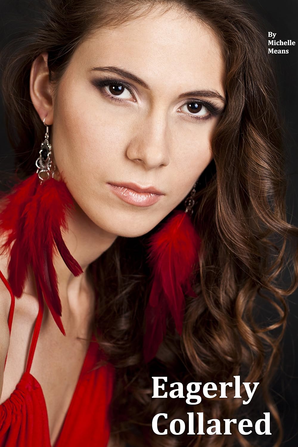 Eagerly Collared - Kindle edition by Means, Michelle. Literature ...