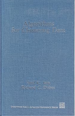 Amazon.com: Algorithms for Clustering Data (Prentice Hall Advanced Reference Series : Computer ...