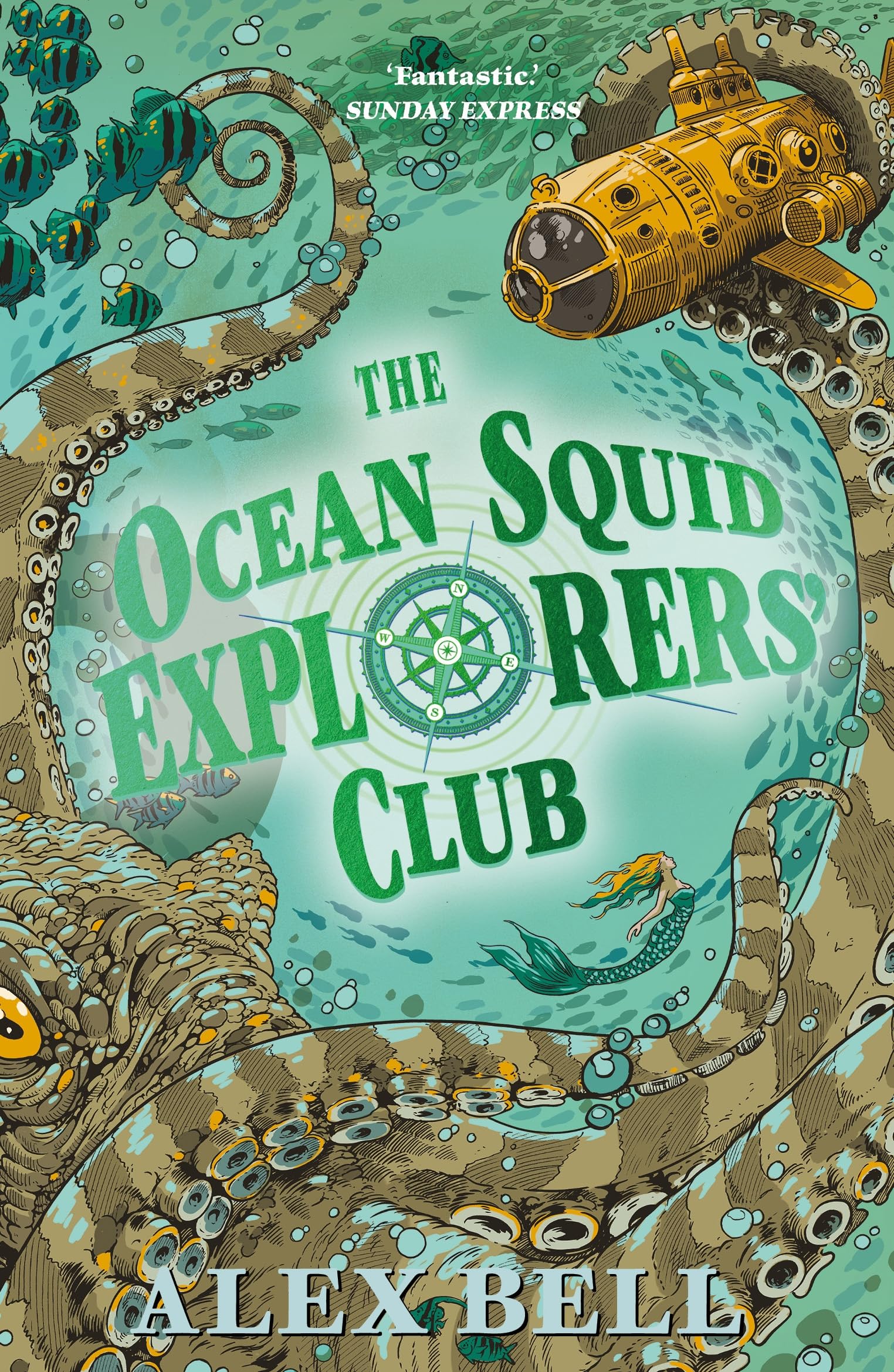 The Ocean Squid Explorers' Club (The Explorers' Clubs) : Bell, Alex ...