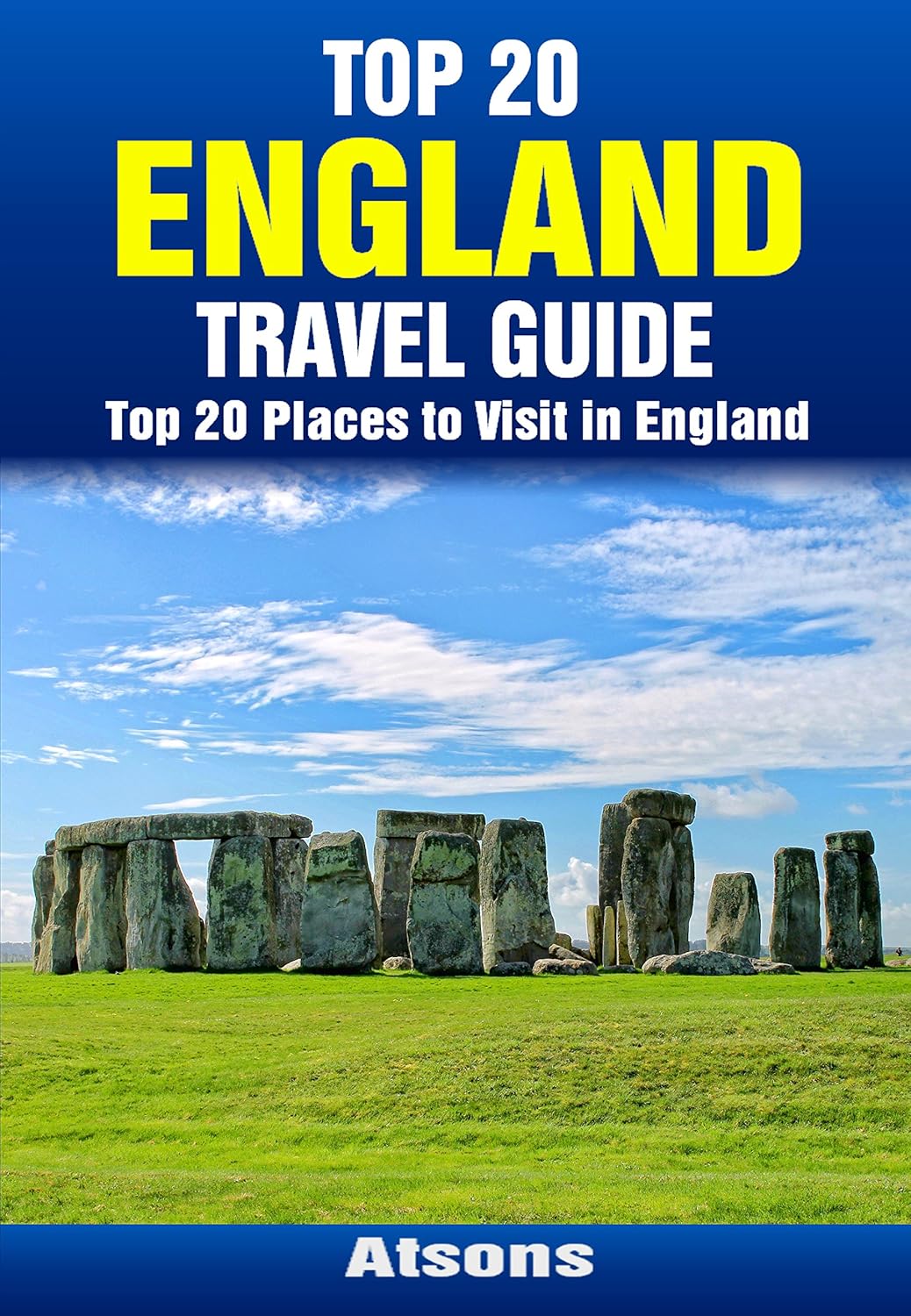Amazon | Top 20 Places to Visit in England - Top 20 England Travel ...
