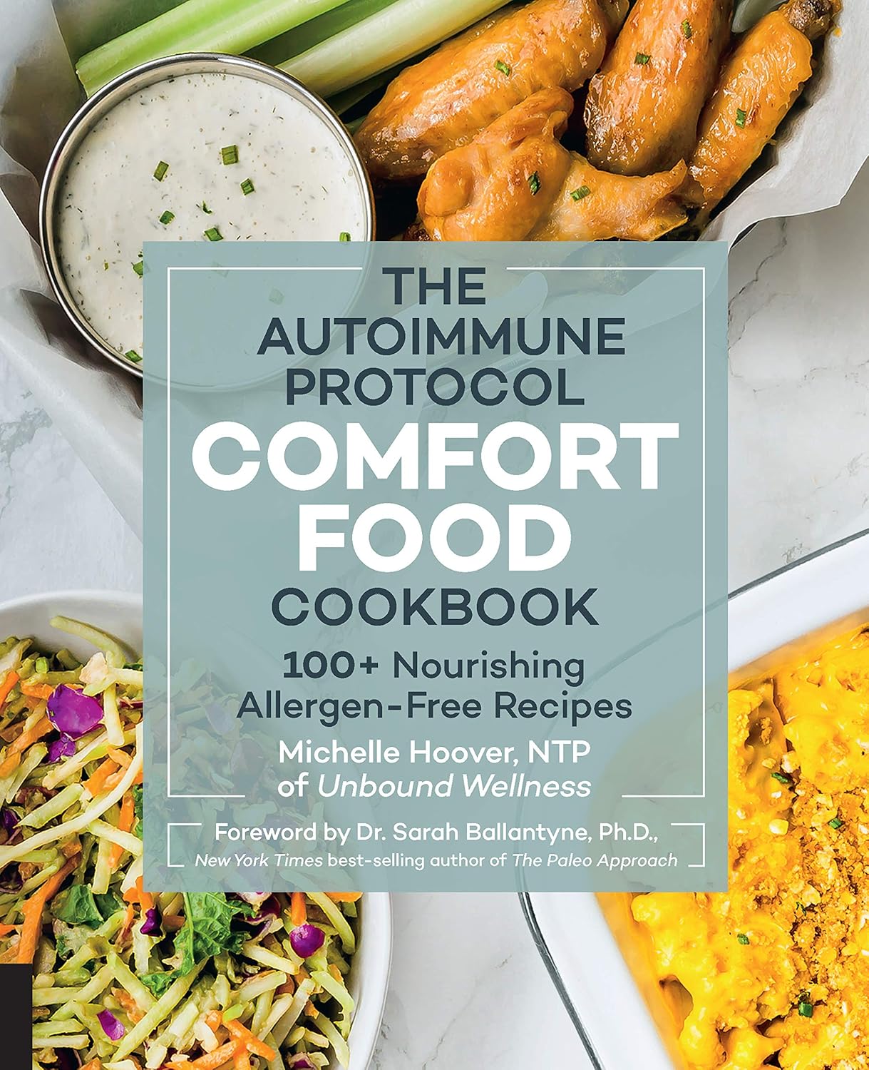 Autoimmune Protocol Comfort Food Cookbook: 100+ Nourishing Allergen ...