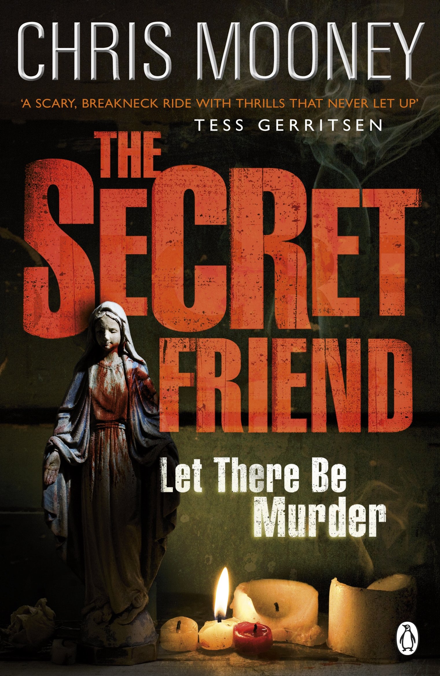 The Secret Friend: Chris Mooney: 9780718196004: Amazon.com: Books