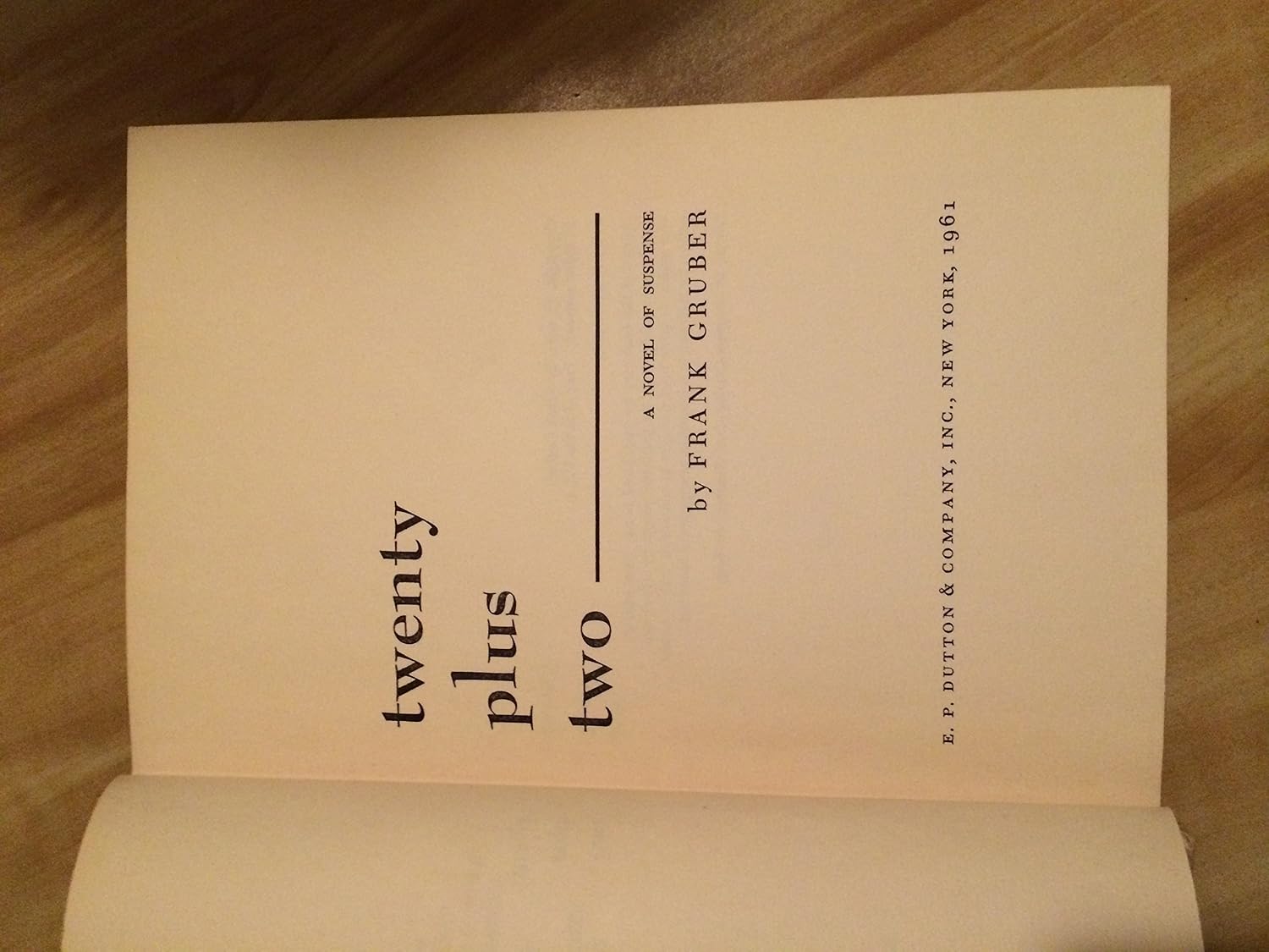 Twenty Plus Two: Gruber, Frank: Amazon.com: Books